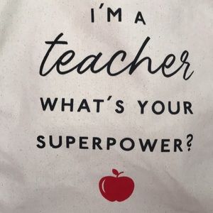 Eccolo | Bags | Teacher Tote Bag Im A Teacher Whats Your Superpower ...